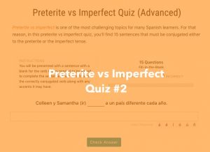 Spanish Past Tenses 101: Preterite vs Imperfect - Tell Me In Spanish