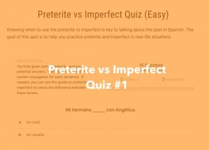 Spanish Past Tenses 101: Preterite vs Imperfect - Tell Me In Spanish
