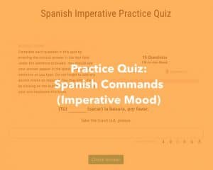 Spanish Commands: Formal, Informal, Conjugations & Uses