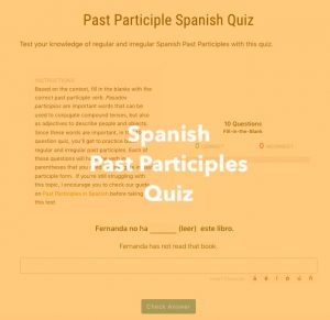 Past Participles in Spanish: Conjugations, Uses & Charts