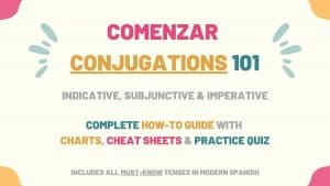 Comenzar Conjugation 101: Conjugate Comenzar In Spanish