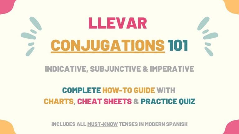 Llevar Conjugation 101: Conjugate Llevar & Uses in Spanish