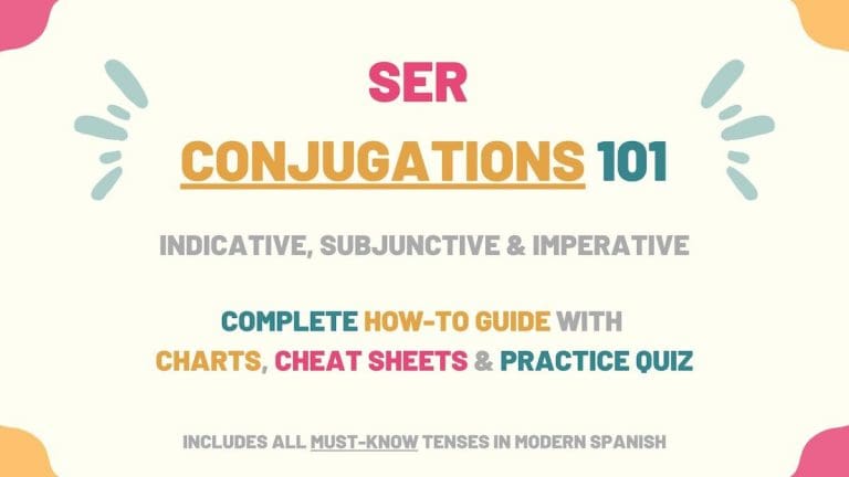 Ser Conjugation 101: Conjugate Ser In Spanish - Tell Me In Spanish