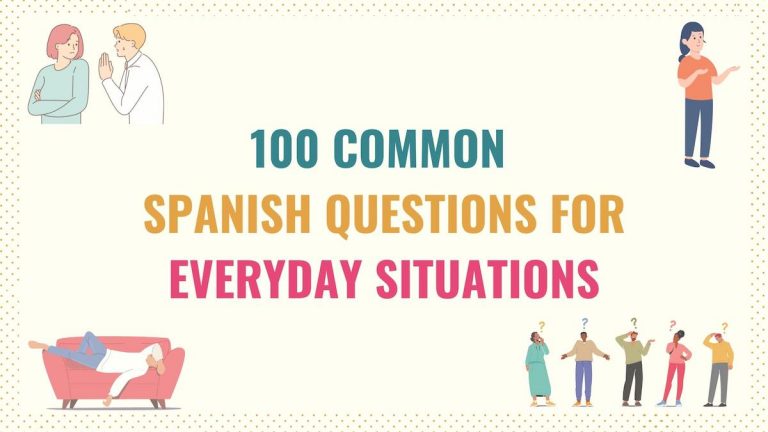100 Common Spanish Questions for Everyday Situations - Tell Me In Spanish