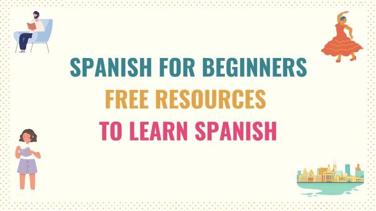 Spanish for Beginners: Free Resources to Learn Spanish - Tell Me In Spanish